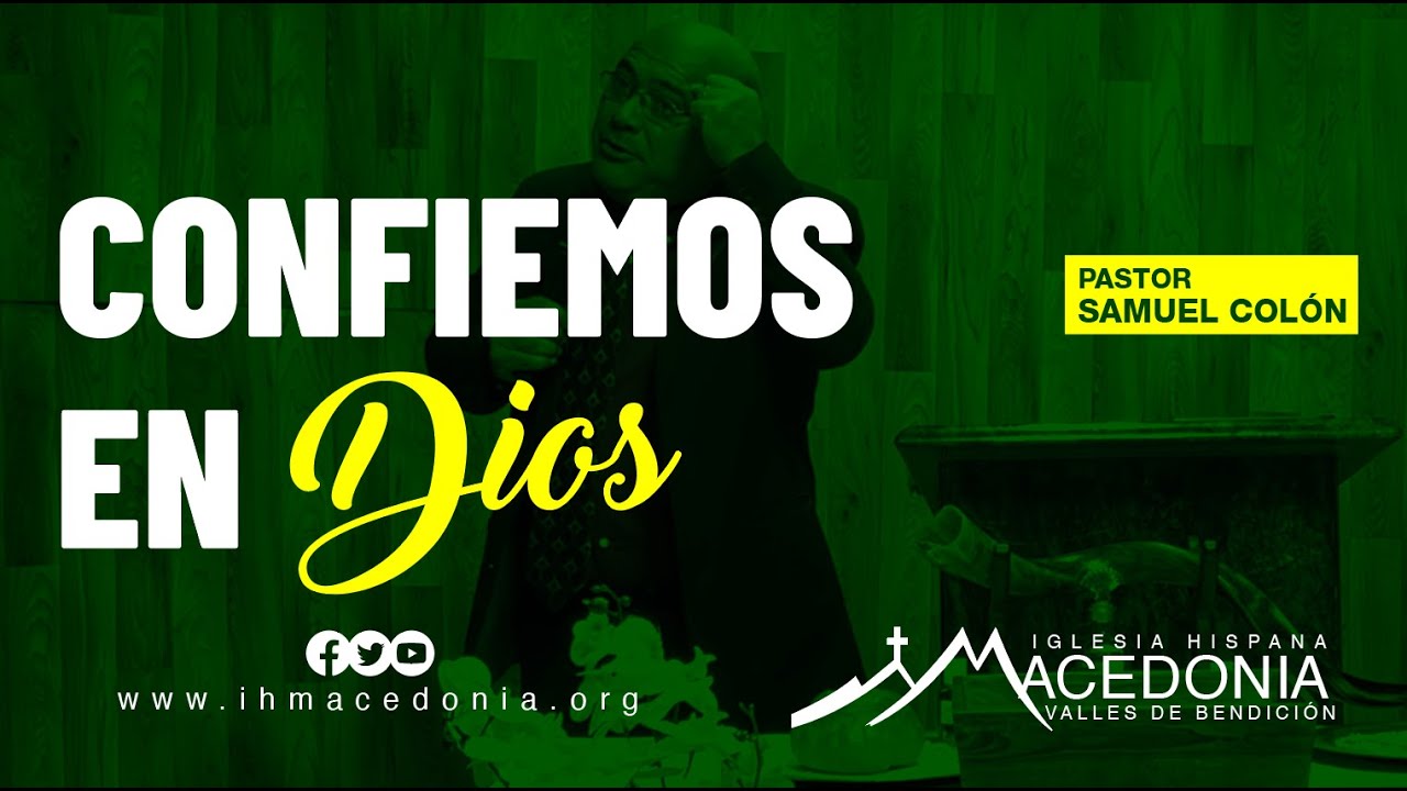 CONFIA EN DIOS • PASTOR SAMUEL COLON - YouTube
