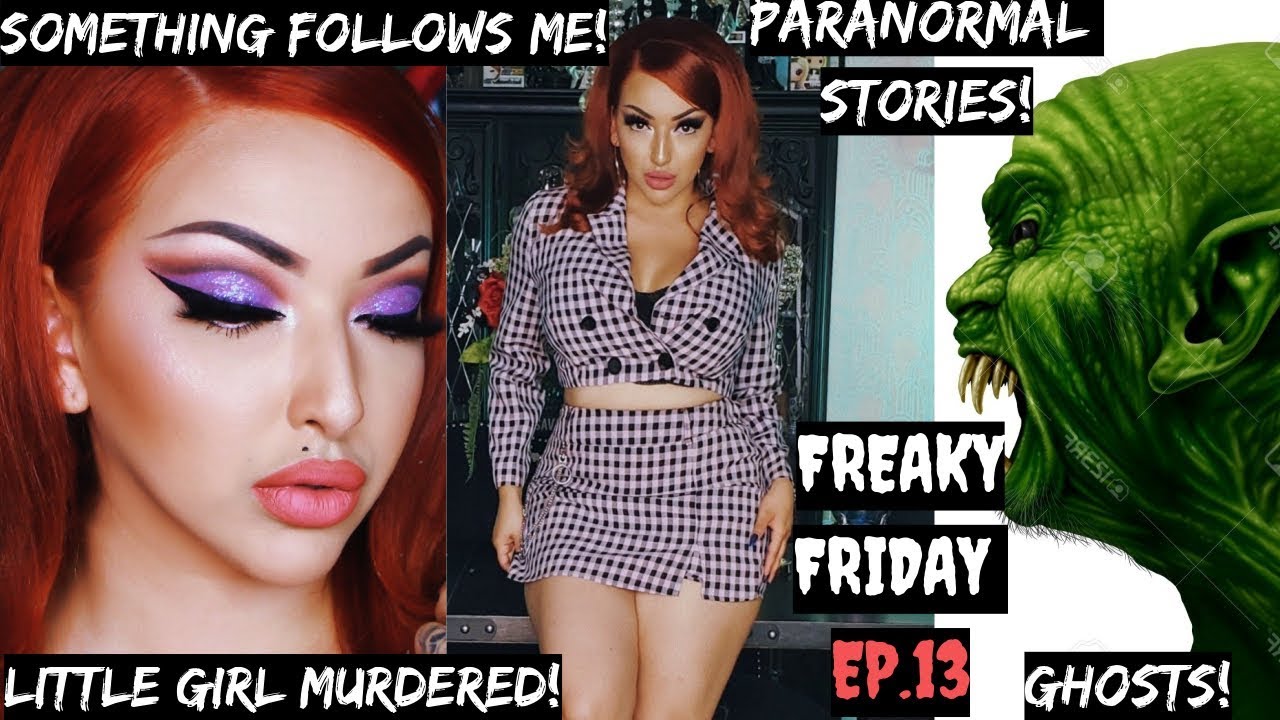 FREAKY FRIDAY | Ep. 13 - A Ghost Saved My Life | GRWM - YouTube