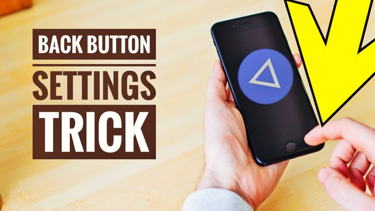 Back Button Settings Trick That You Should Know For Your Android - YouTube