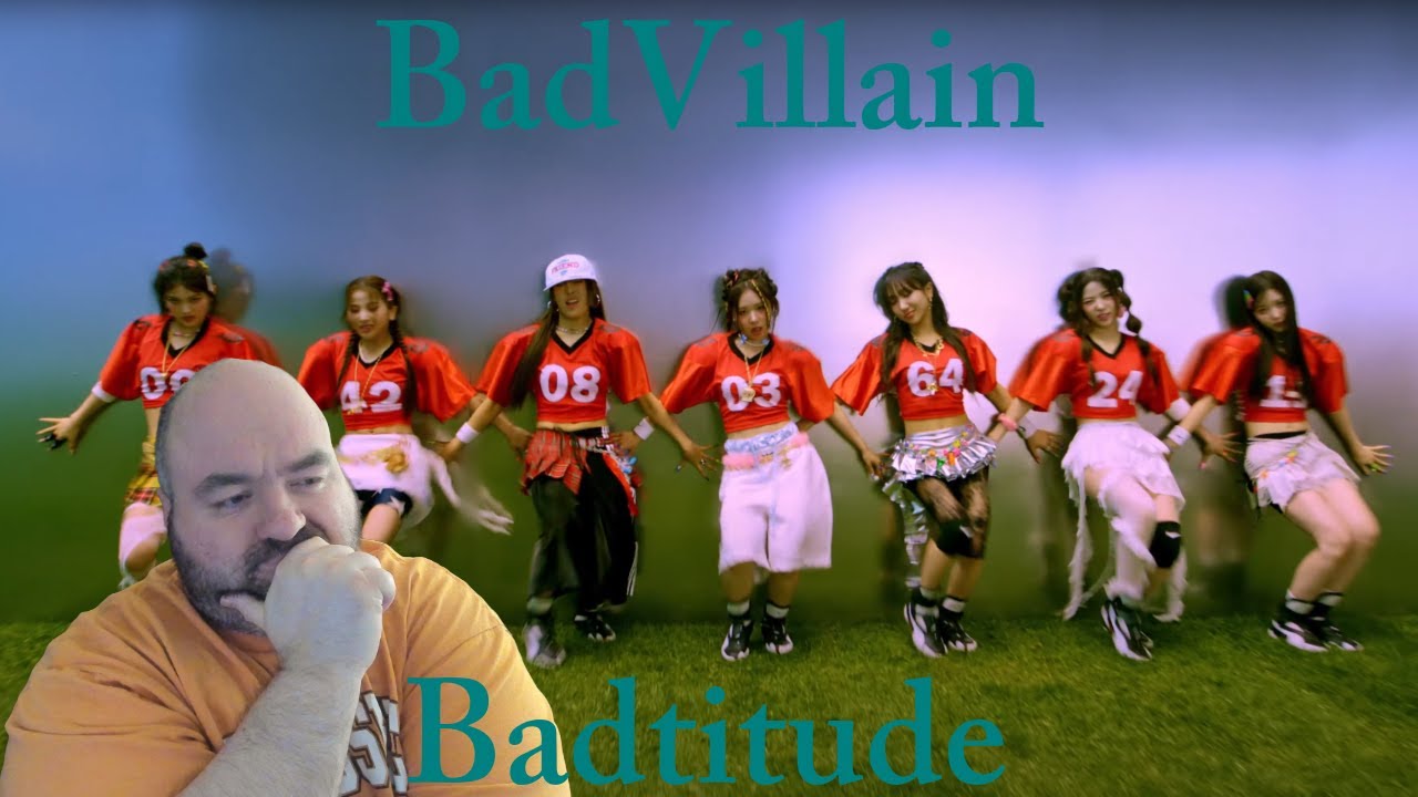 BADVILLIAN(배드빌런) _ BADTITUDE(야호) MV Reaction - YouTube
