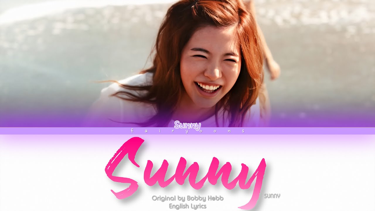 SUNNY Sunny Color Coded Lyrics (Eng) - YouTube