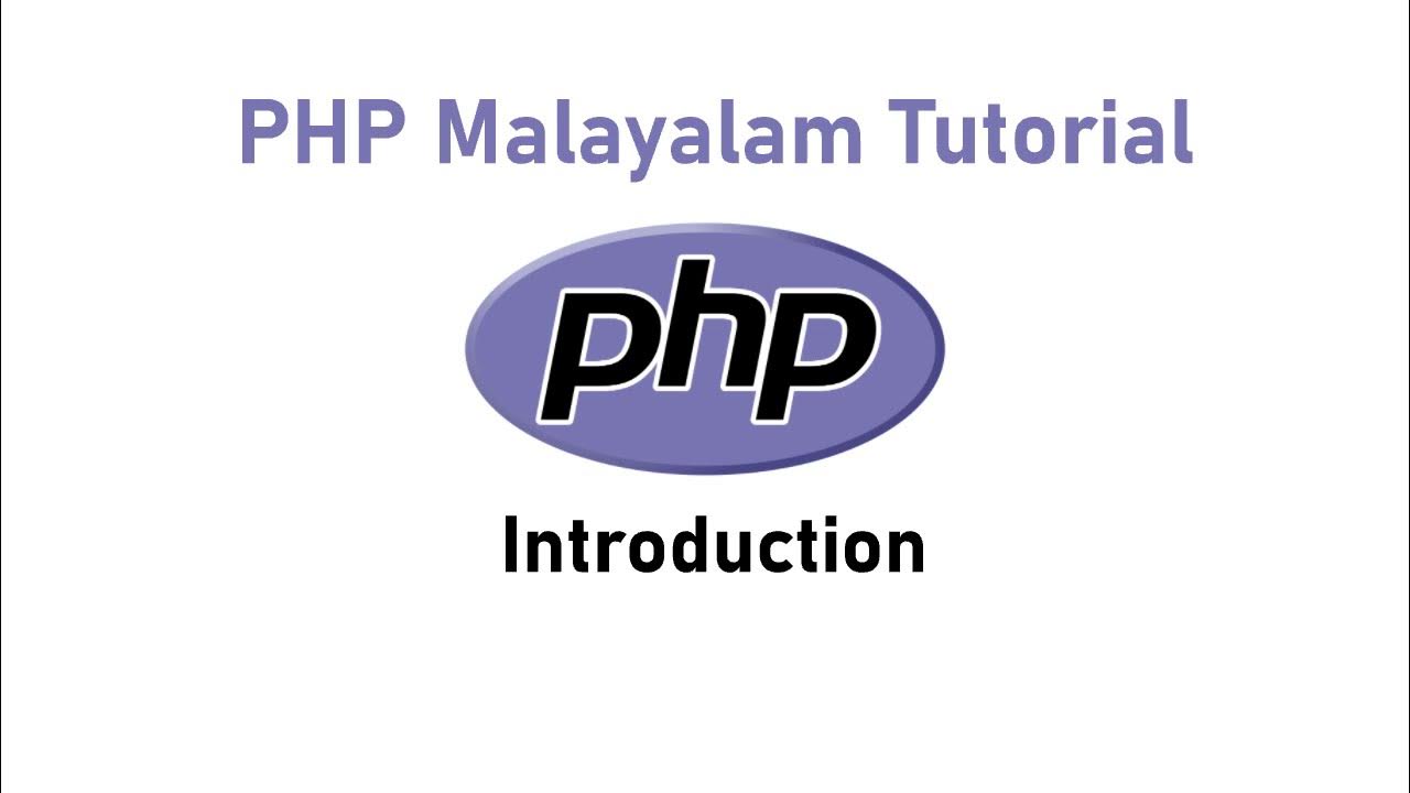 Introduction | PHP Malayalam Tutorial | Part 1 of 22 | - YouTube