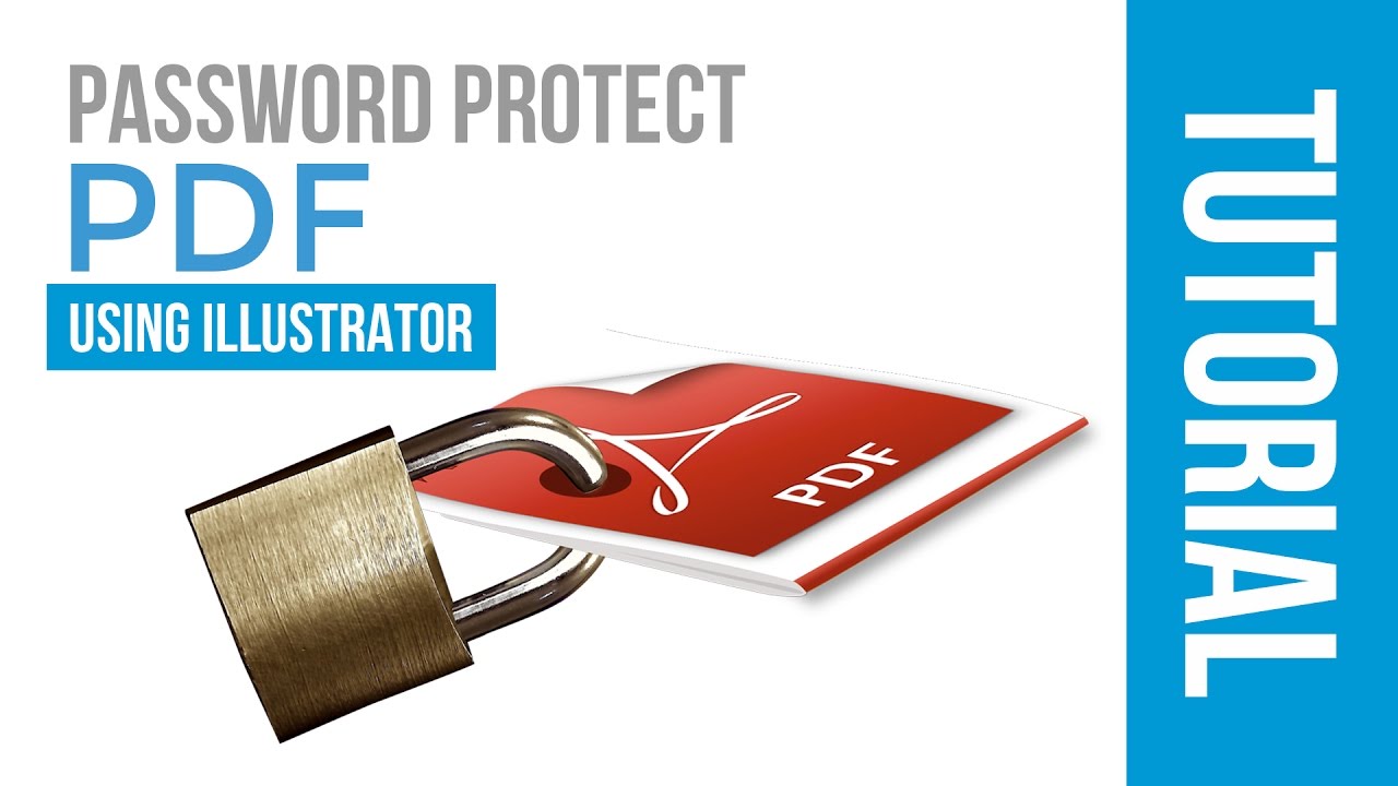 PASSWORD PROTECT PDF WITH ILLUSTRATOR TUTORIAL 2017 YouTube password-protect-pdf-with-illustrator-tutorial-2017-youtube