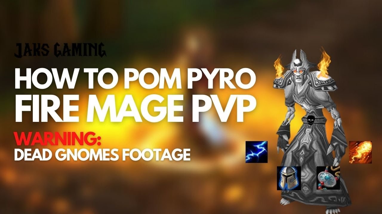 Wow classic • Mage pvp • PoM pyro • Fire mage • dead gnomes • huge ...