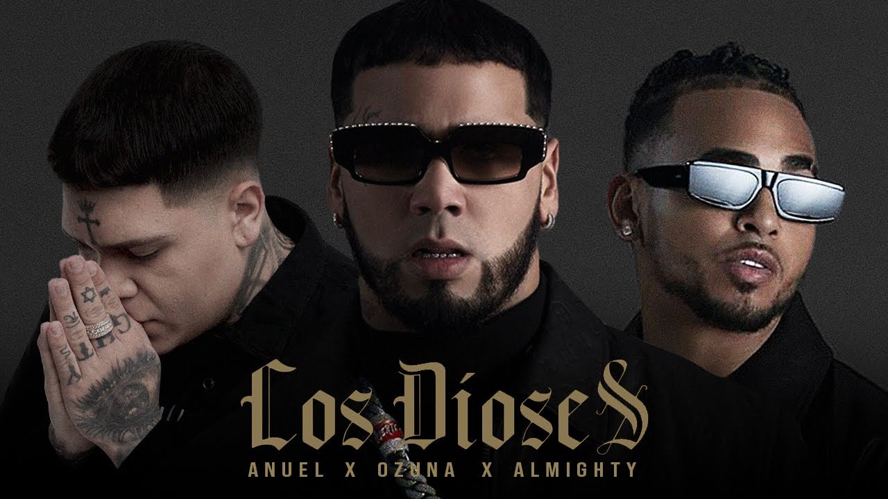 Los Dioses Remix - Anuel AA Ft. Ozuna, Almighty - YouTube