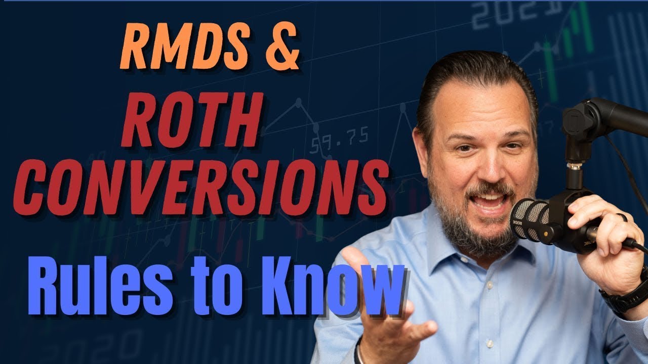 Weekly Webinar: RMD and Roth Conversion Rules to Know - YouTube