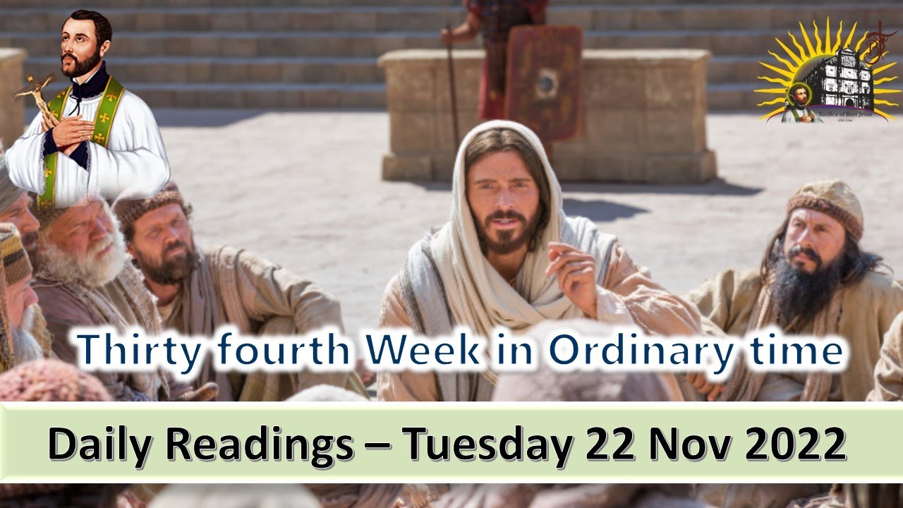 Daily Readings 34th week in Ordinary Time - Tuesday - 22 Nov 2022 - YouTube