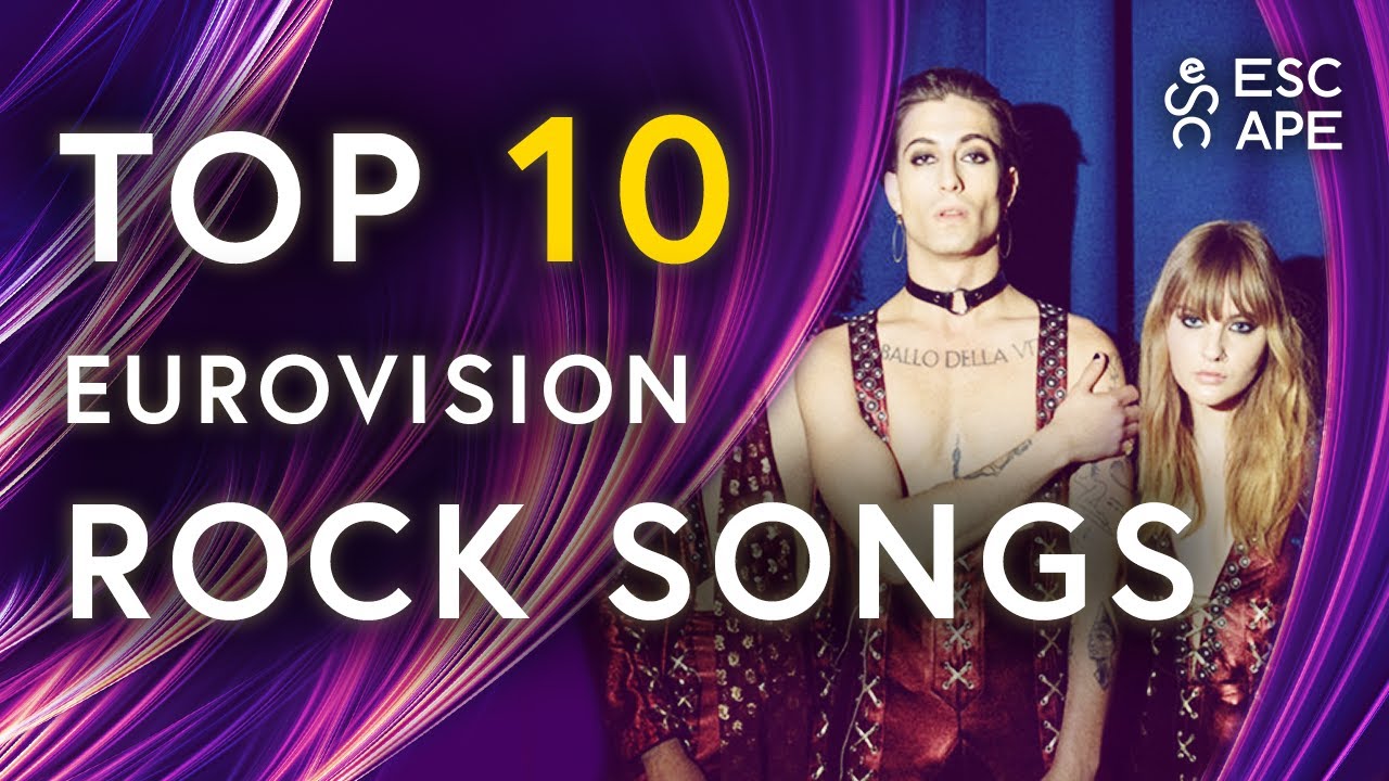 TOP 10 Eurovision Rock Songs (Our Favorites) - YouTube