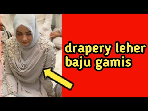 cara membuat drapery leher baju gamis#pemula - YouTube