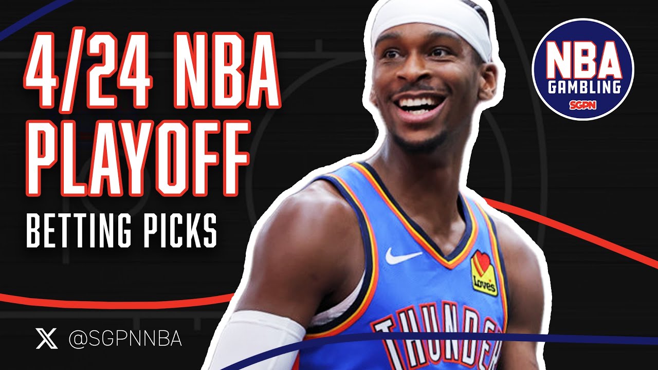 NBA Thursday First Round Game 3 Picks 4/24/25 - NBA Bets, Props, and ...