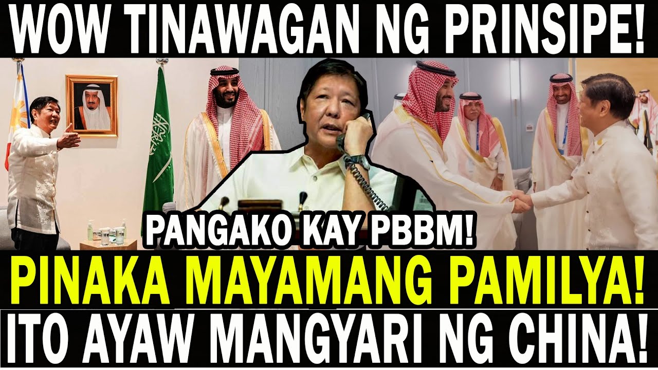 ITO AYAW MANGYARI NG CHINA! GRABE PRES BBM! TINAWAGAN NG PRINSIPE ...