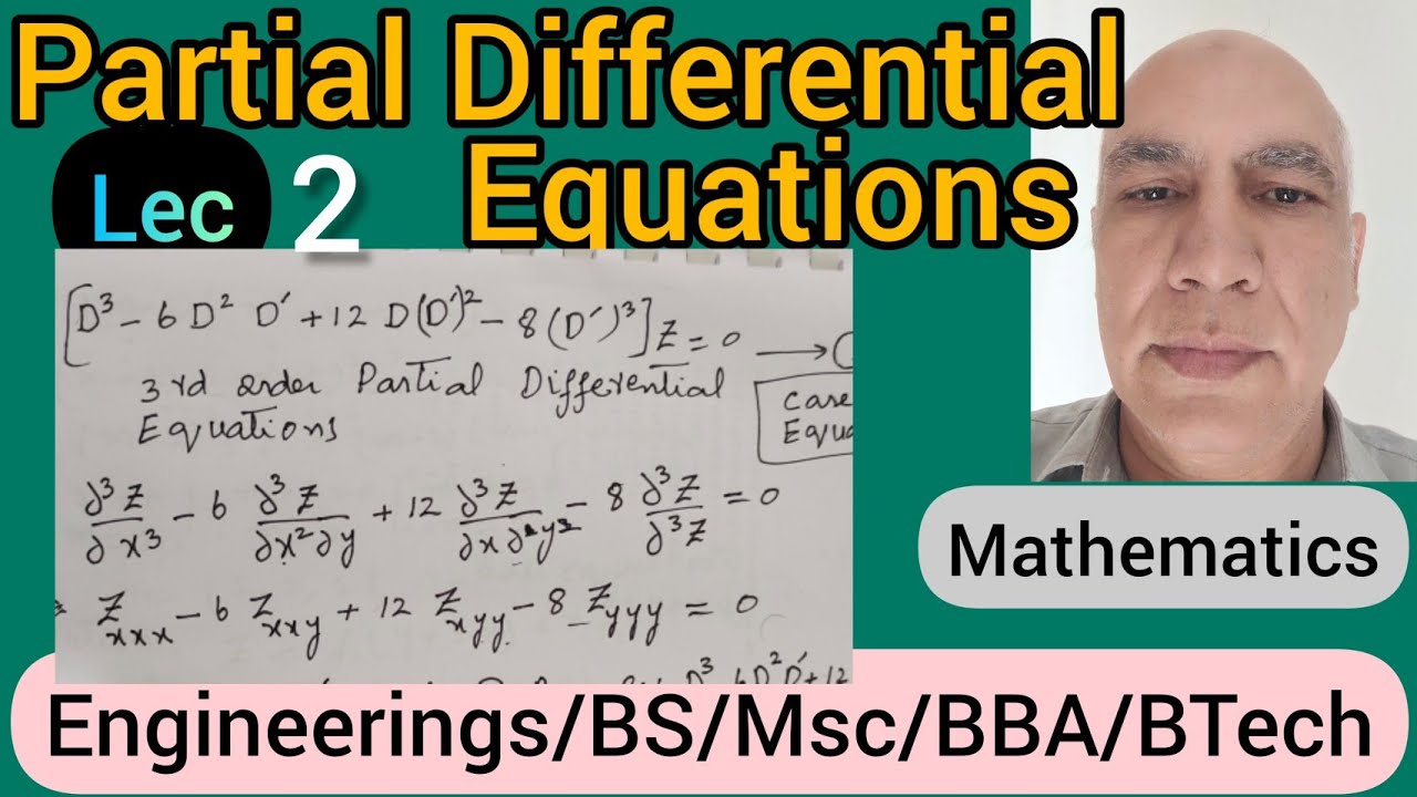2.Partial Differential equations of Same order with Equal Roots | Lec 2 ...