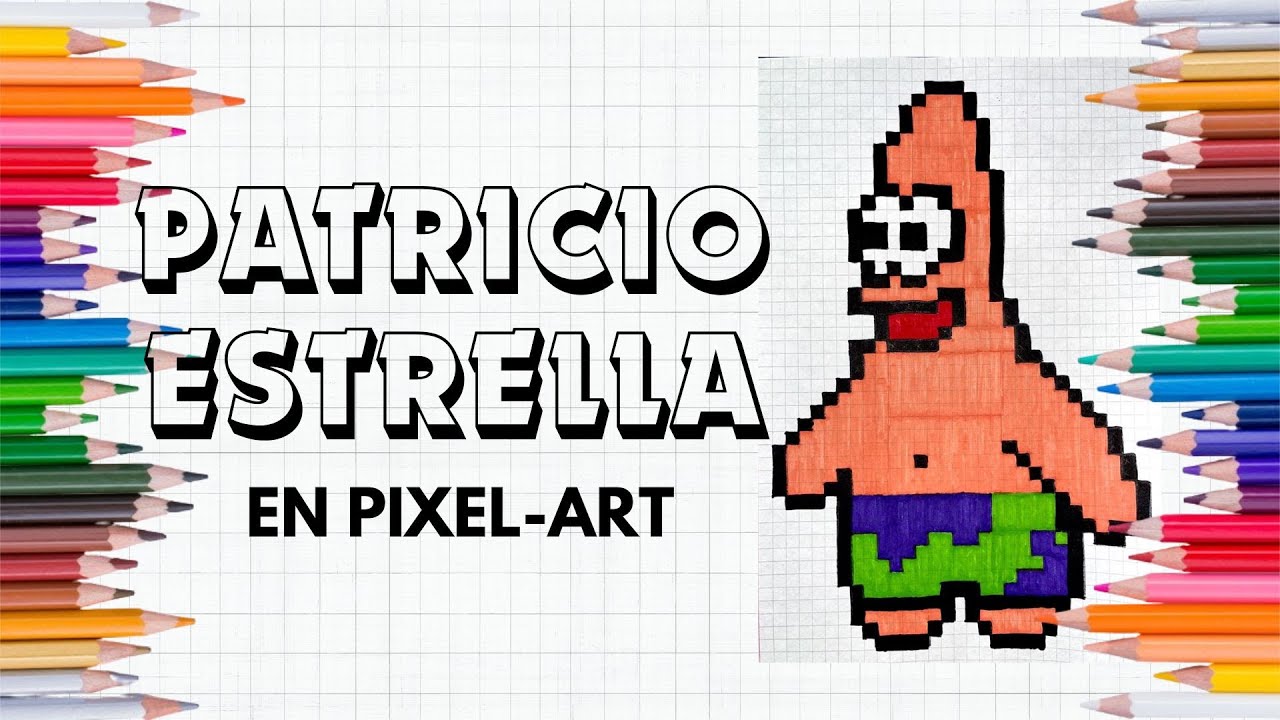 Como Dibujar a Patricio Estrella en Pixel Art - How To Draw Patrick ...