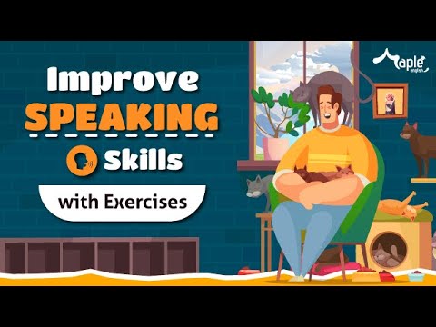 Practice Speaking Skills with Exercises | English Conversation Practice ...