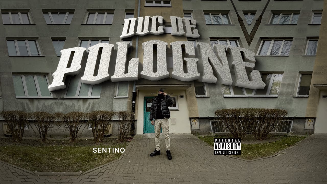 SENTINO - Duc de Pologne (prod. CrackHouse) [Official Music Video ...