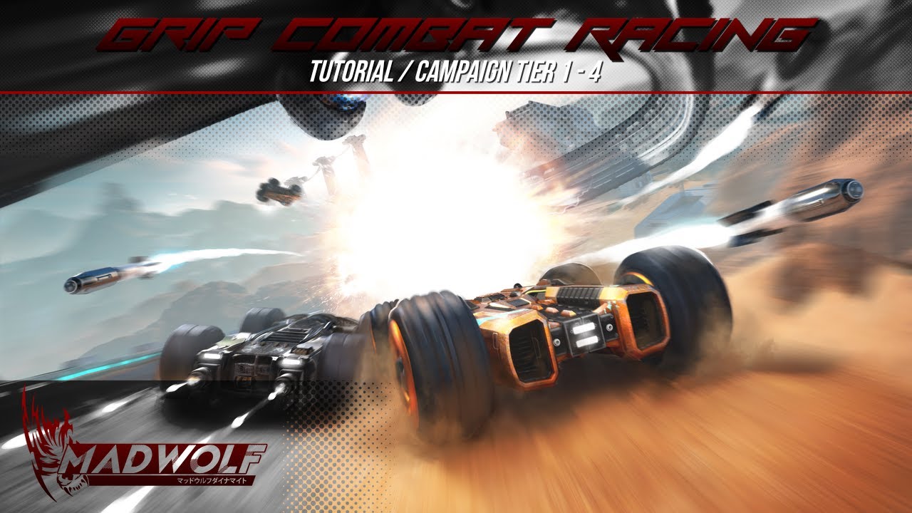 GRIP: Combat Racing [Part 01] Tutorial / Tiers 1 - 4 - YouTube