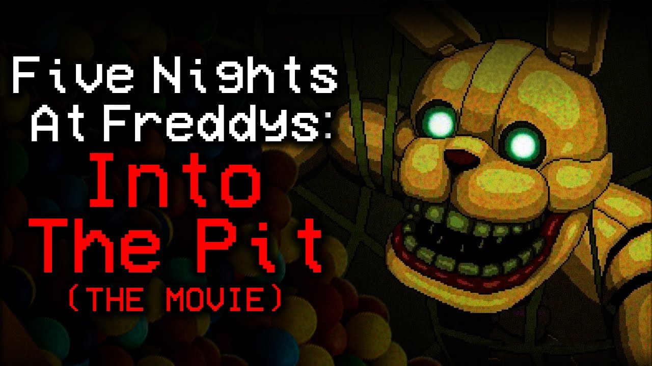 SPRING BONNIE Is HUNTING Me | FNAF: Into The Pit (THE MOVIE) - YouTube