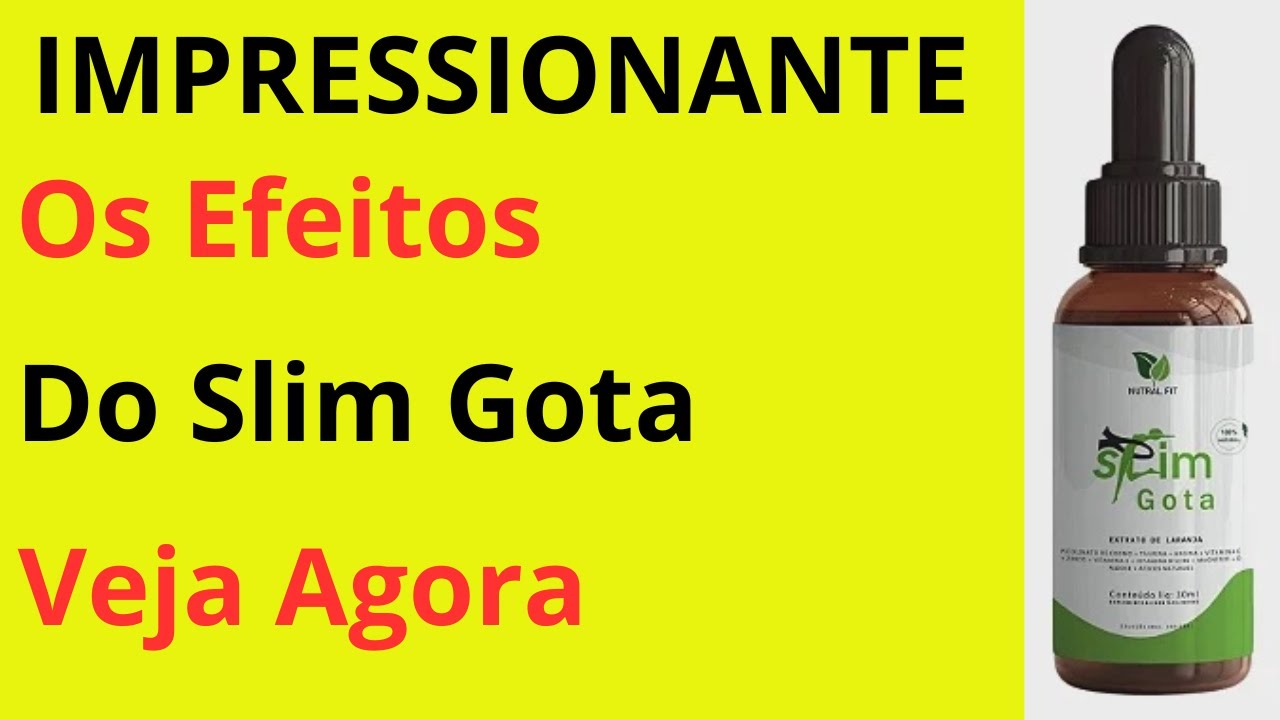Slim gotas emagrece mesmo? Slim gotas funciona? Slim gotas original ...