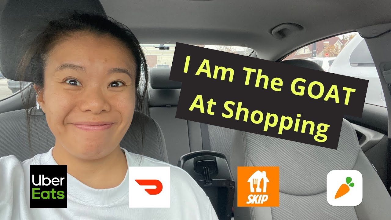 I Believe I Am The Best Shopper In My Area | Uber Eats, DoorDash, SkipTheDishes & Instacart ...