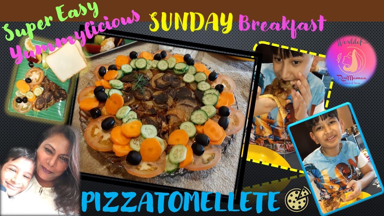 Super Easy Yummilicious SUNDAY Breakfast PIZATOMELLETE !! # ...
