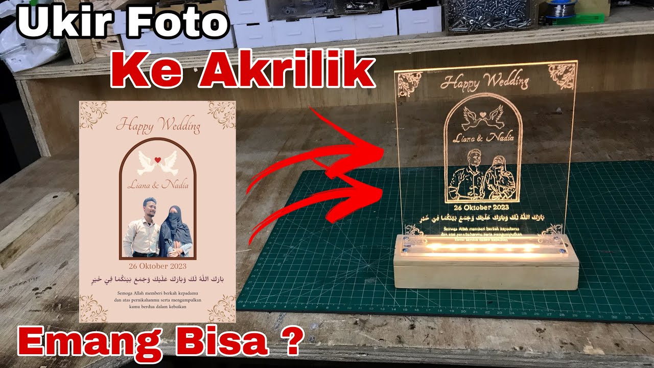 Cara Membuat UKIRAN Foto di AKRILIK | DIY Led Akrilik - YouTube