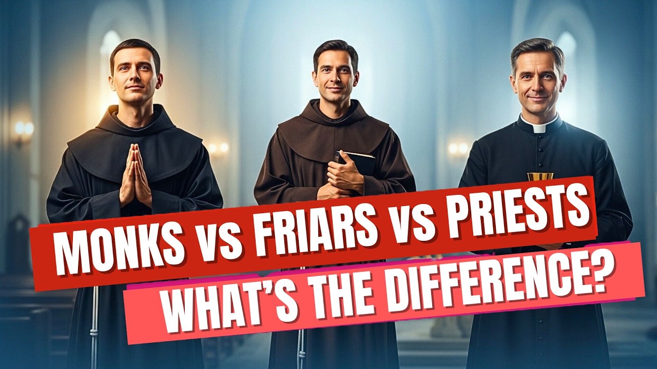Monks, Friars, and Priests: What’s the Difference? - YouTube