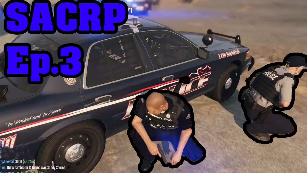 SACRP-Episode3- First Day On The Job (Law Enforcement) - YouTube