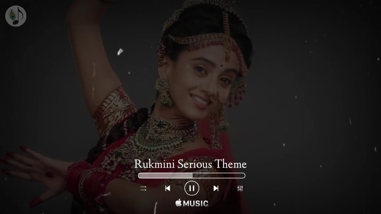 Rukmini Serious Theme | RadhaKrishna Theme - YouTube