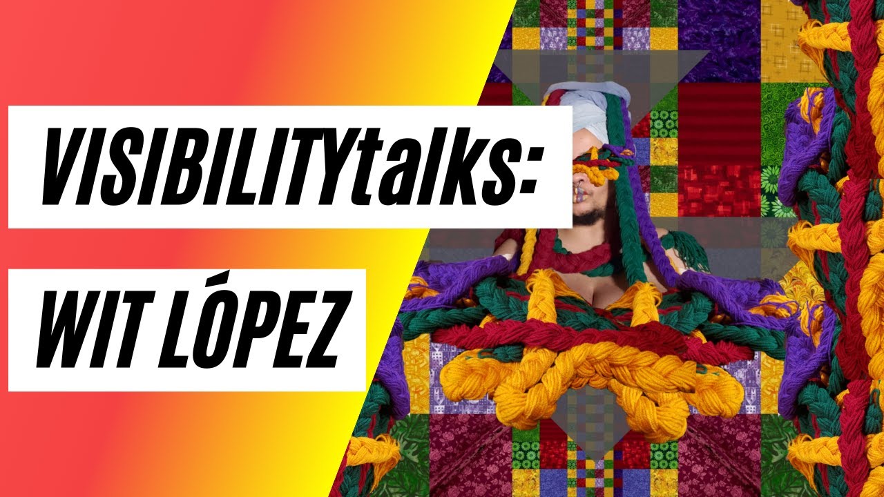 VISIBILITYtalks: Wit López - YouTube