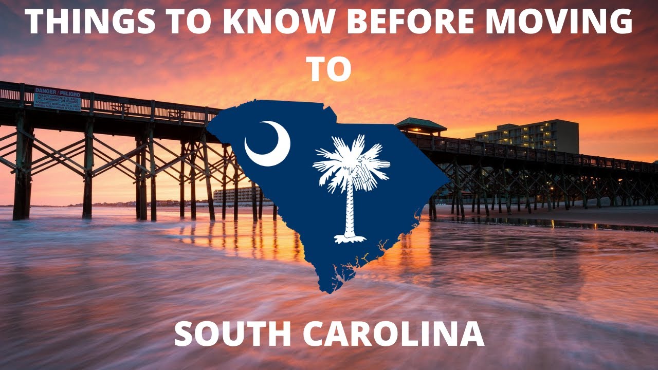 5 Things You Should Know Before Moving to South Carolina - YouTube