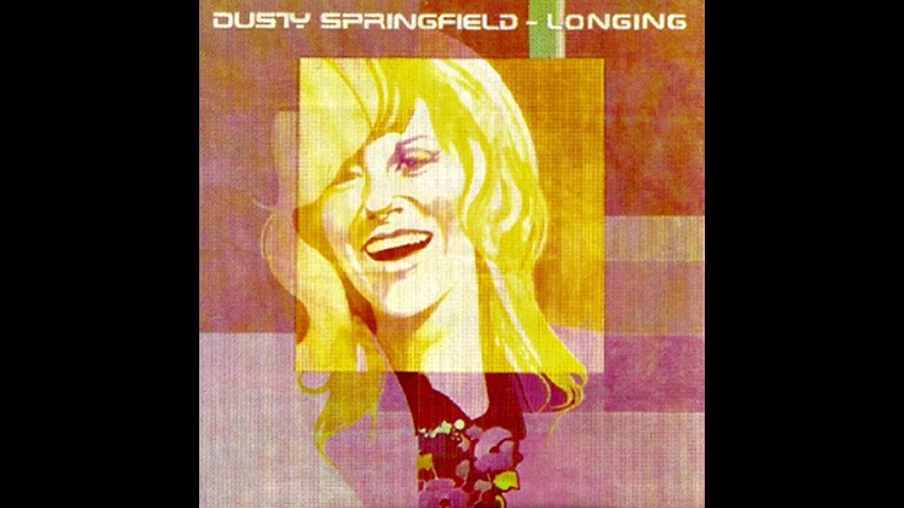 Dusty Springfield - Longing (Unreleased, 1974) (Full Album) - YouTube Music
