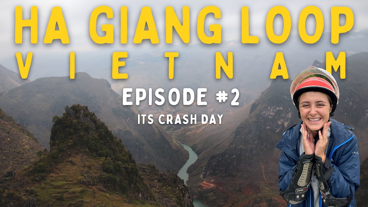 VIETNAM’S MOST INCREDIBLE ADVENTURE - HA GIANG LOOP (EP2) - YouTube
