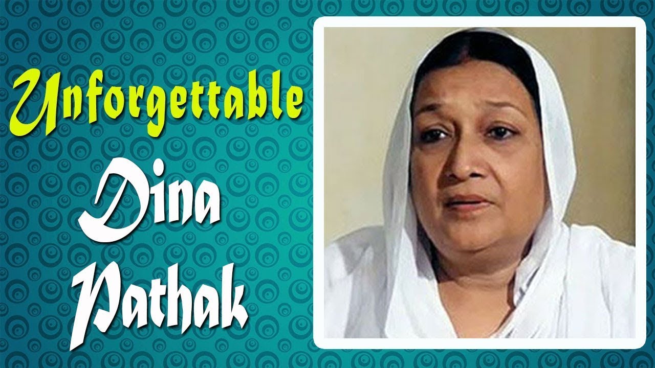 Unforgettable Actress : Dina Pathak | IFH - YouTube