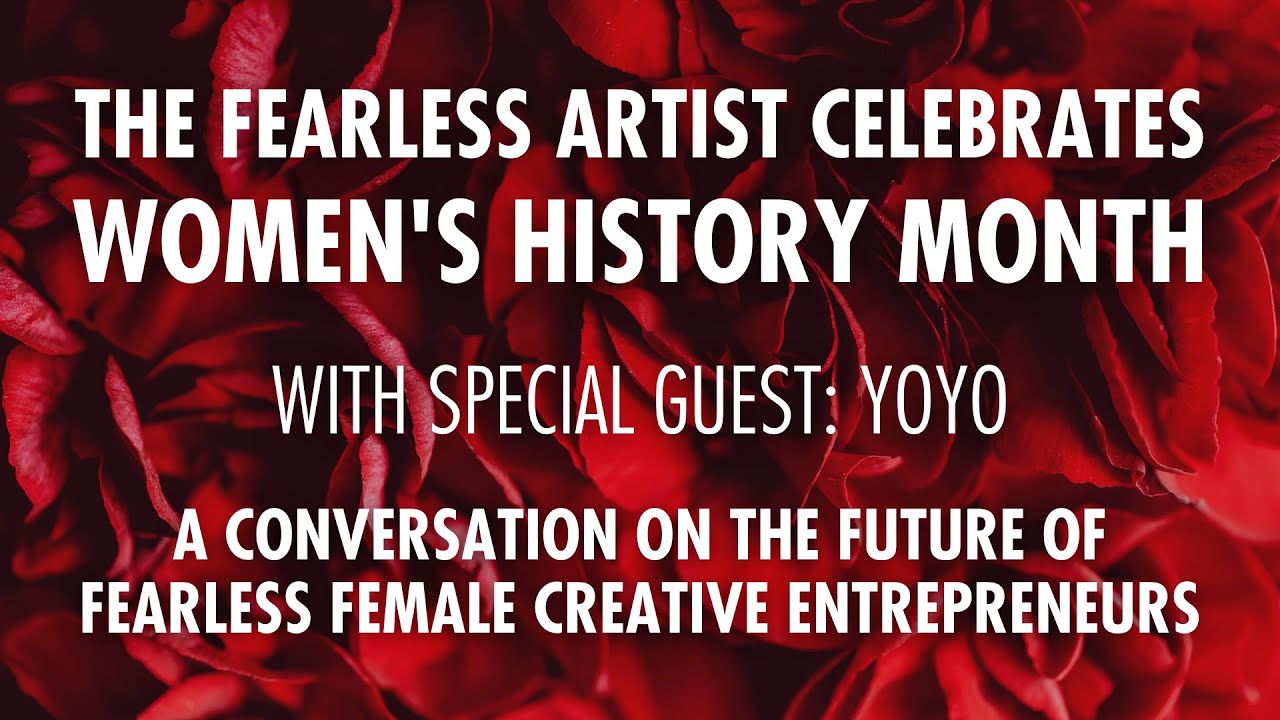 The Fearless Artist & YoYo: A Conversation on the Future of Fearless ...