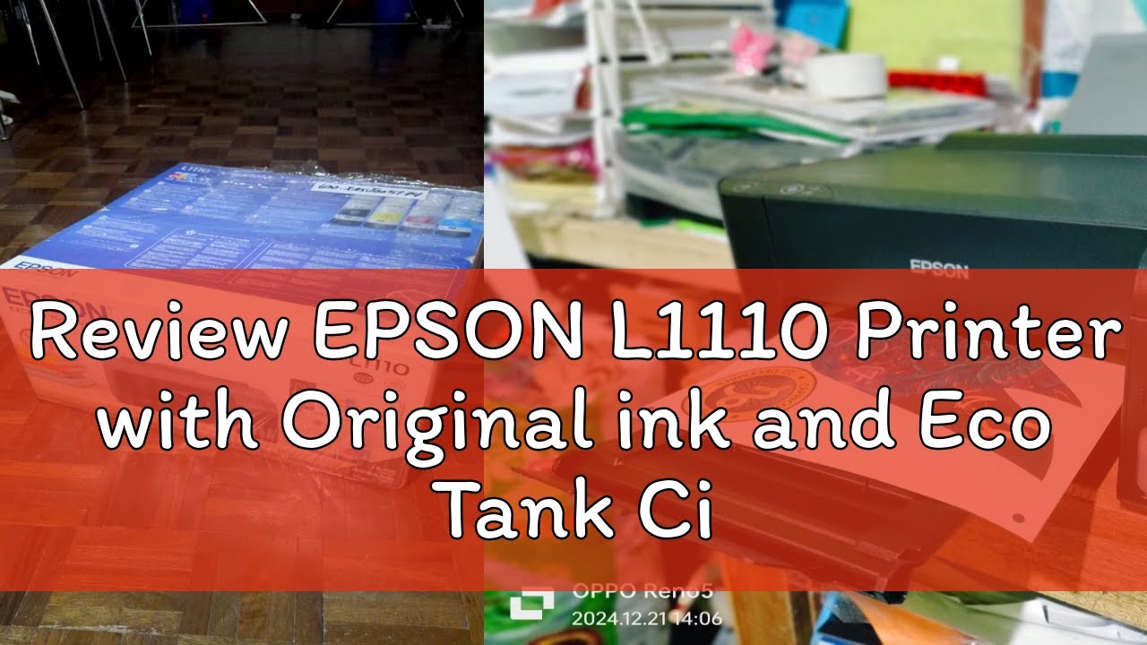 Review EPSON L1110 Printer with Original ink and Eco Tank CiSS ...
