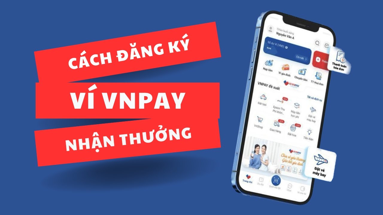 Cách nhận 50k từ ví VNPAY | Mở tài khoản ứng dụng ví VNPAY nhận thưởng ...