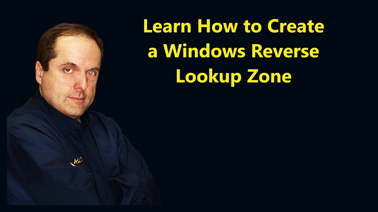 Learn How to Create a Windows Reverse Lookup Zone - YouTube