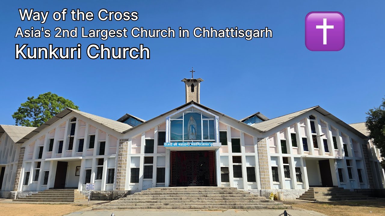 Way Of the Cross || Asia's 2nd Largest Church in Chhattisgarh ...