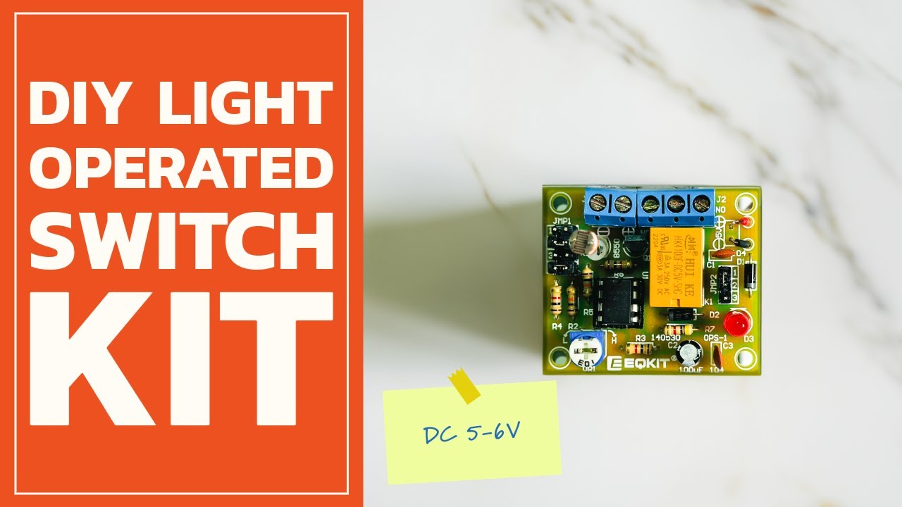 DIY Light Operated Switch Kit - YouTube