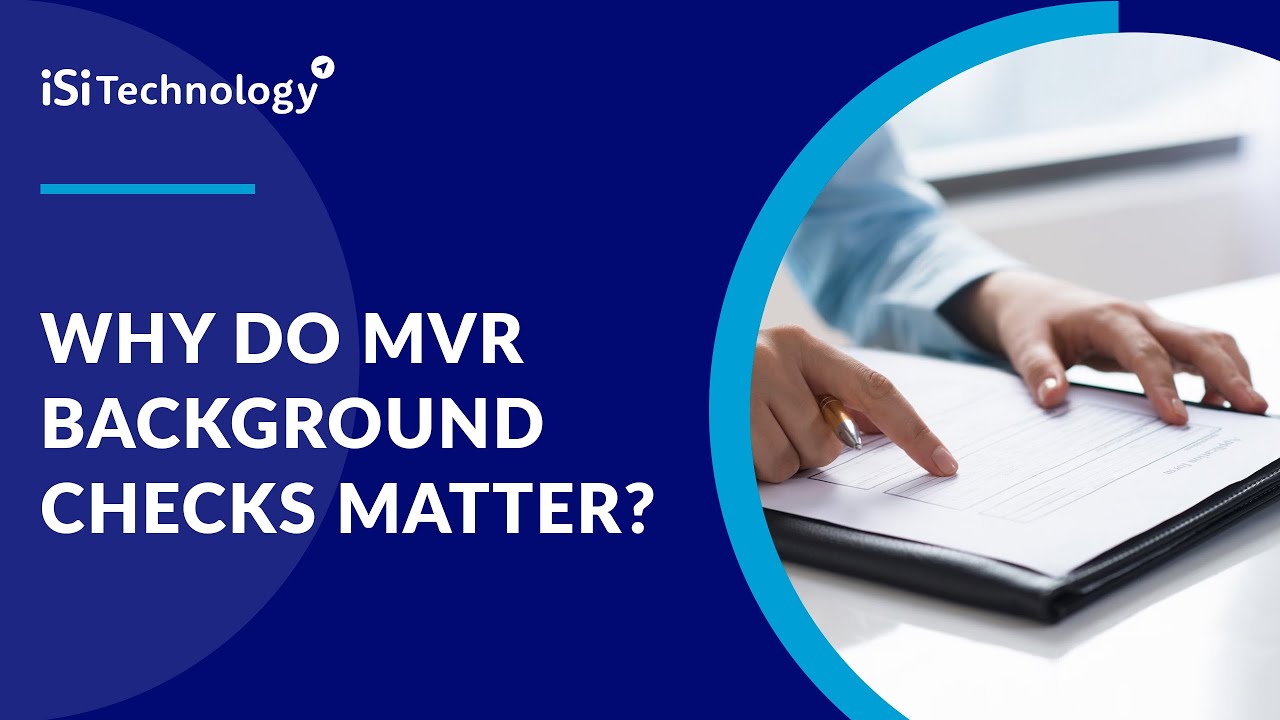 Why do MVR Background Checks Matter? | NEMT Software | ISI Technology ...