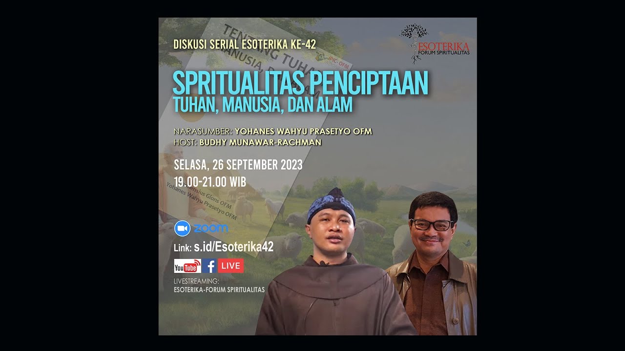 Diskusi Serial Esoterika ke-42: Spiritualitas Penciptaan - YouTube