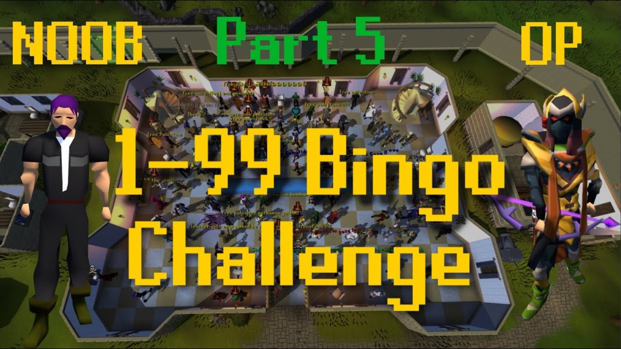 1-99 BINGO CHALLENGE Part 5 (OSRS) - YouTube