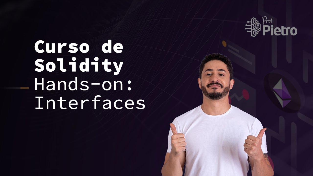 [Curso de Solidity - 2023] Aula 9.2: Hands-on: Interfaces - YouTube