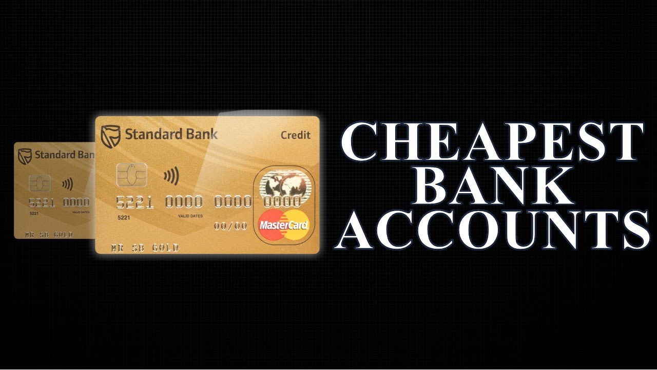 Cheapest Bank Accounts 2022 | South Africa - YouTube