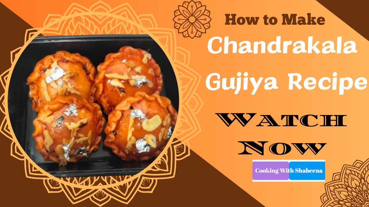 Chandrakala Gujiya Recipe | Easy Homemade Gujiya | Diwali Special Sweet ...