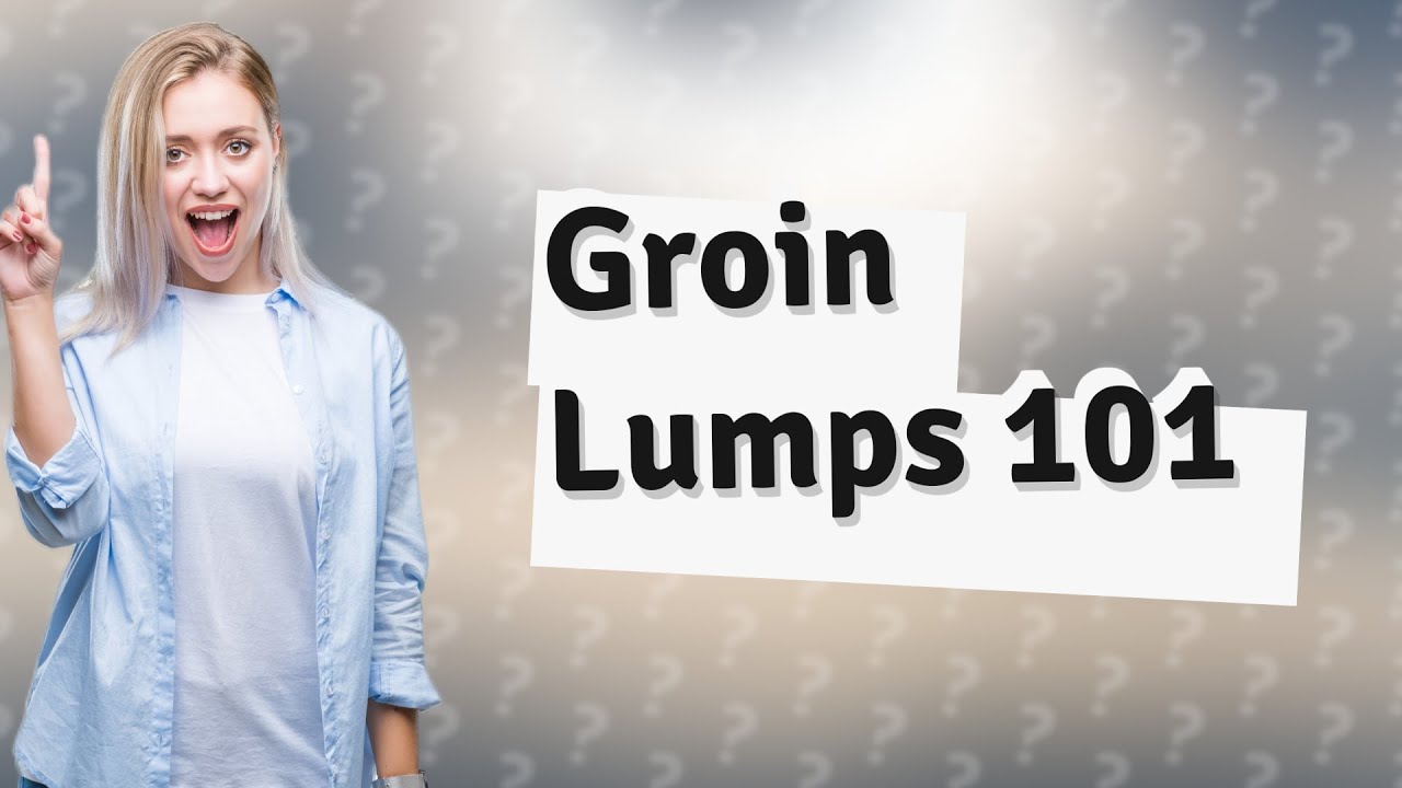 Are Lumps In Groin Normal Youtube