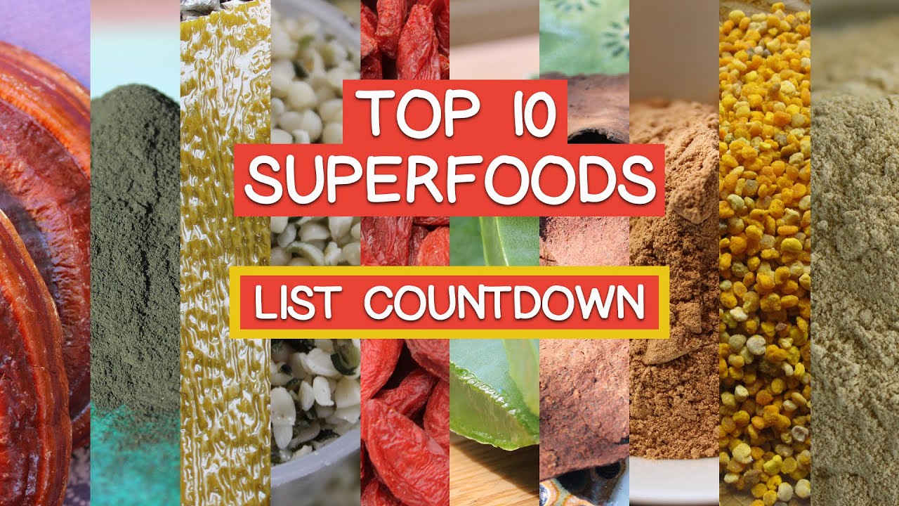 Our Top 10 Superfoods List Countdown YouTube our-top-10-superfoods-list-countdown-youtube
