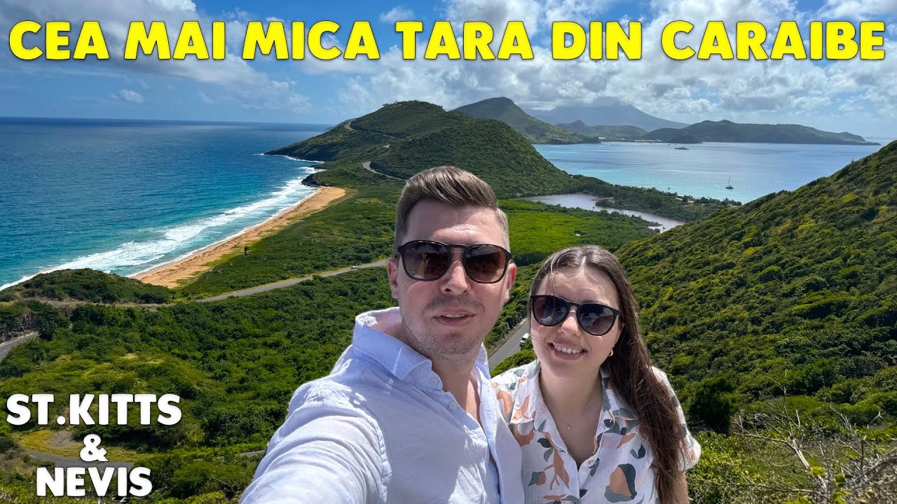 Am ajuns in cea mai MICA TARA din CARAIBE | St. Kitts & Nevis - YouTube