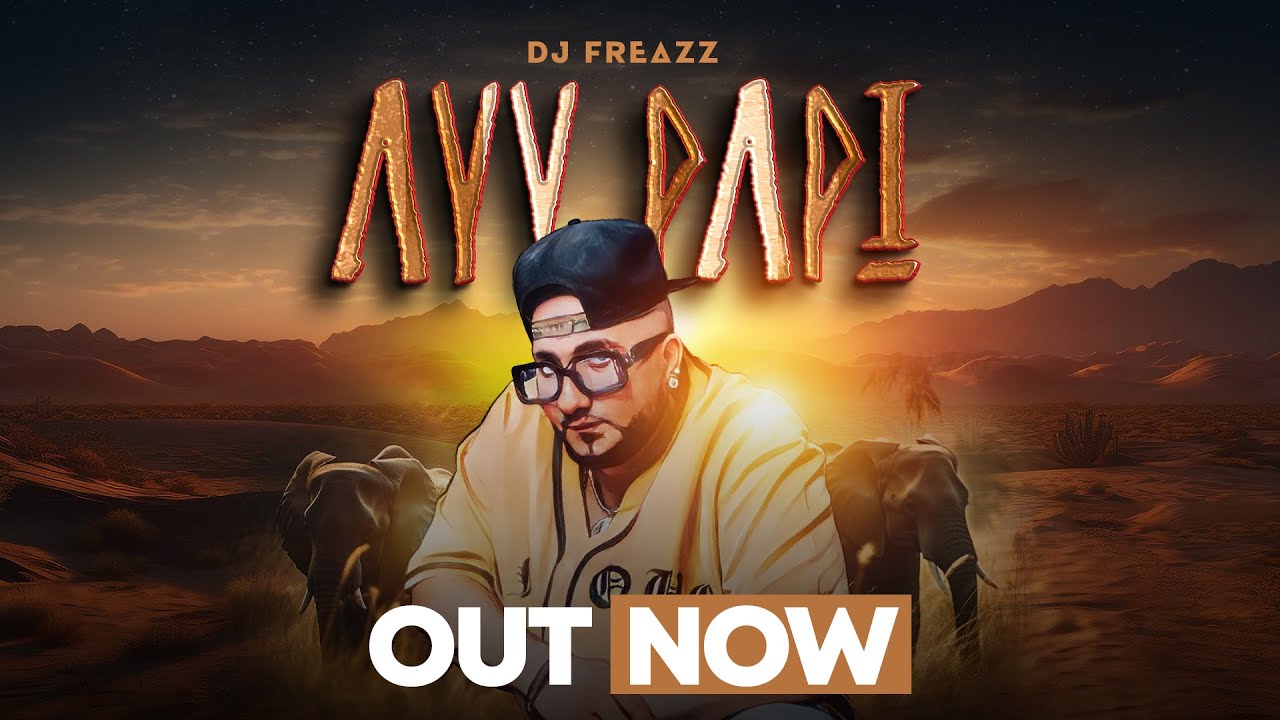 Dj Freazz - Ayy Papi (Official Video) | Dance | 2024 - YouTube