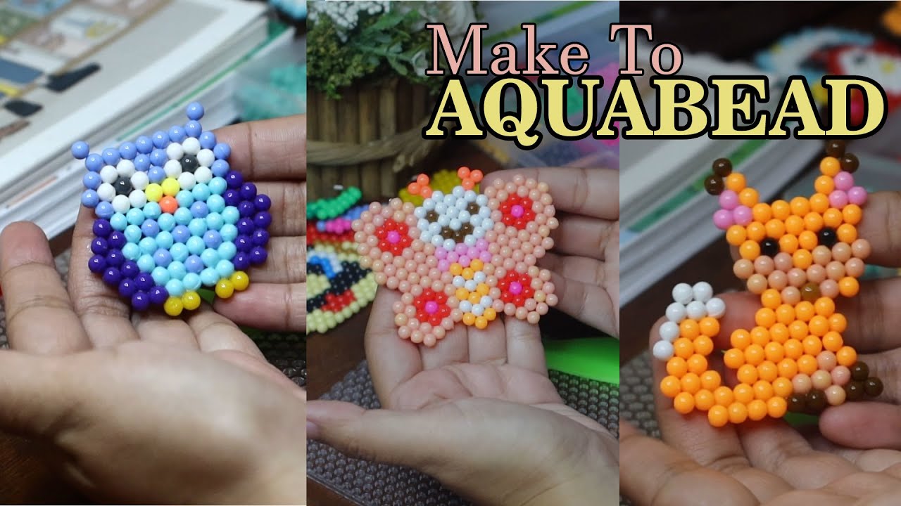 MAKE TO AQUABEAD - YouTube